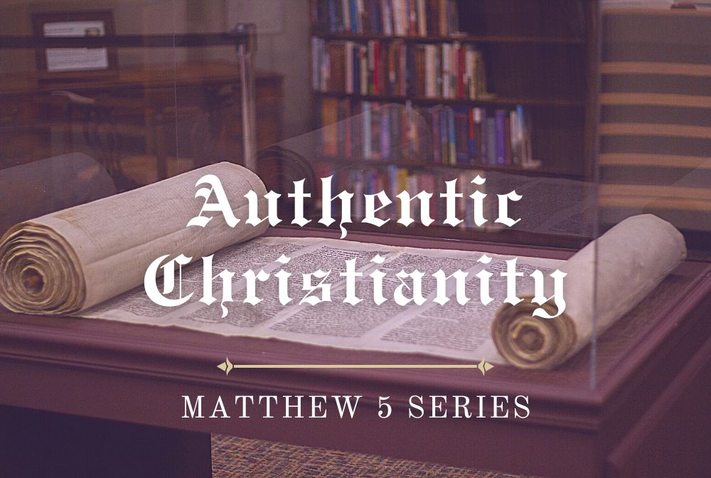 Authentic Christianity | Grace Bible Church